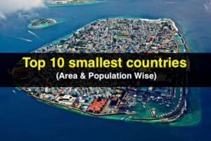 Smallest Countries in the World by Area & Population – Winspire Magazine